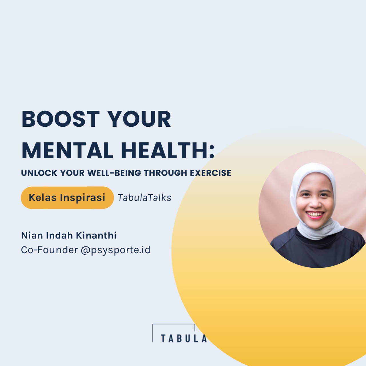 Boost Your Mental Health: Unlock Your Well-Being Through Exercise – Nian Indah Kinanthi – Tabula